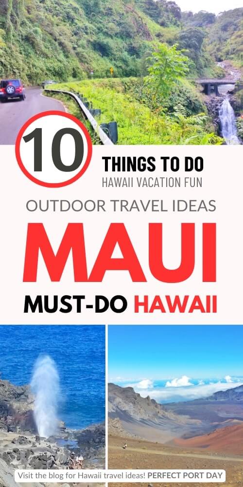 10 best things to do in Maui Hawaii you MUST consider! Hawaii budget travel tips + tours ...